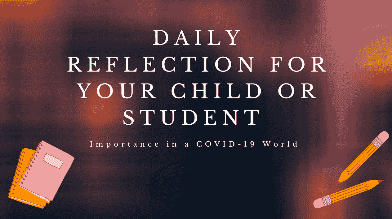 5 SELF Reflection Activities to Help Your Child/Student Through COVID ...